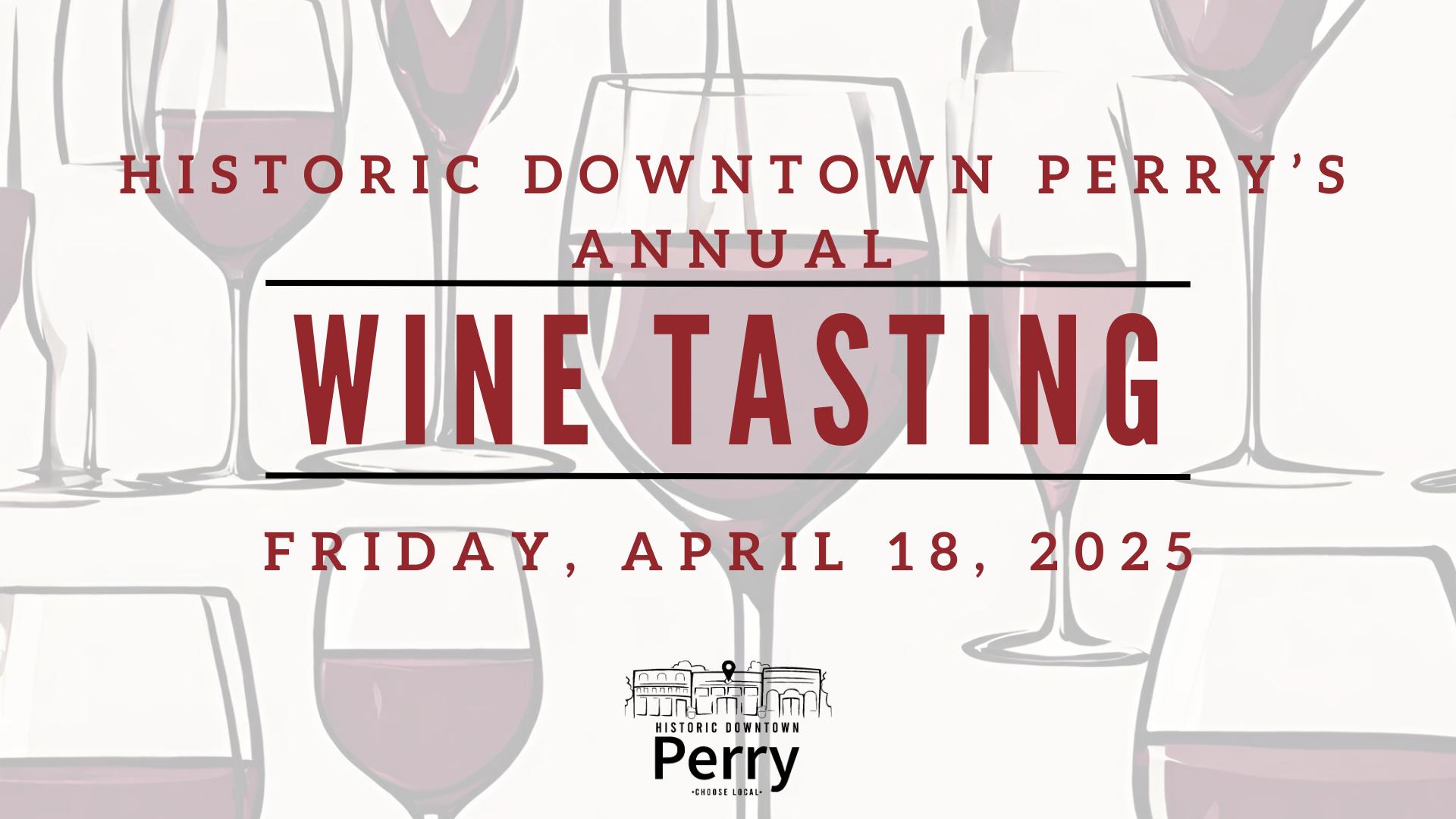 Downtown Perry Wine Tasting | City of Perry