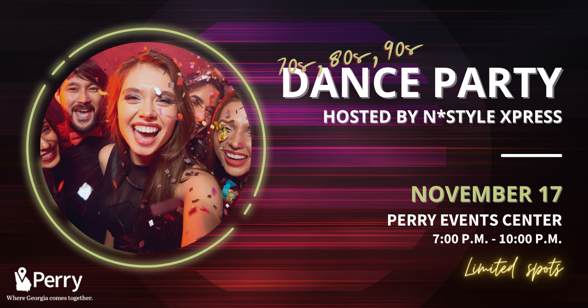 70s, 80s, 90s Dance Party | City of Perry